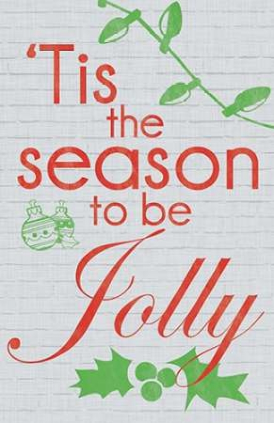 Tis The Season to be Jolly Poster - Tanga